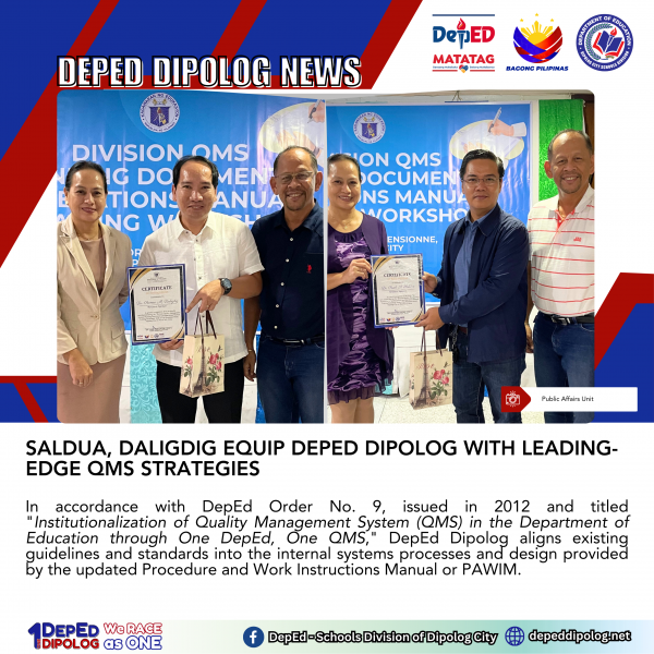 Saldua, Daligdig equip DepEd Dipolog with leading-edge QMS strategies ...